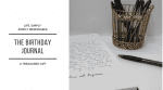 The Birthday Journal – Simply2moms
