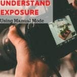How to Understand Exposure | Learn to Use Your DSLR | Simply2moms