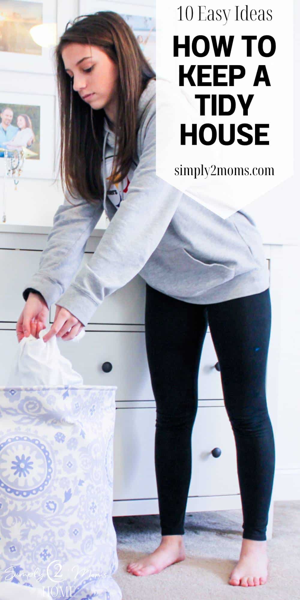 10 Simple Ways To Keep Your House Tidy – Simply2moms