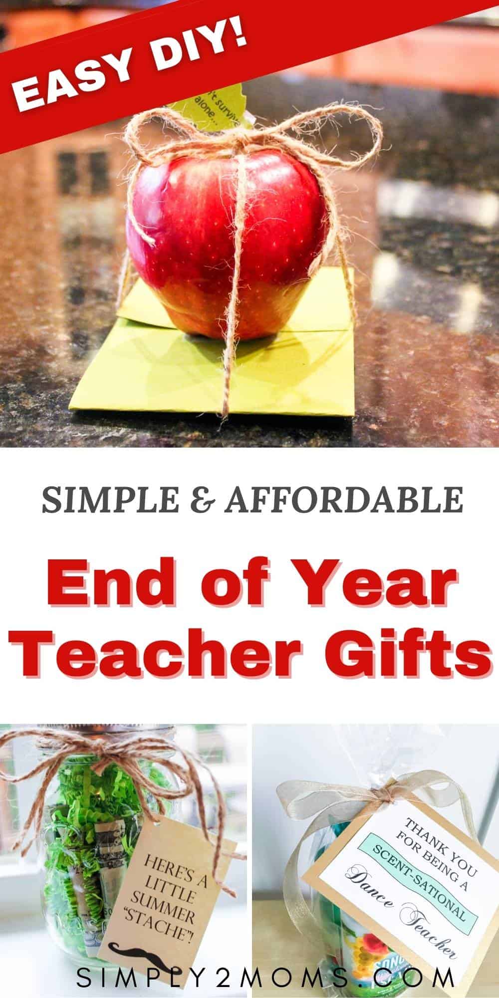 Simple End of Year Teacher Gift Ideas - Simply 2 Moms
