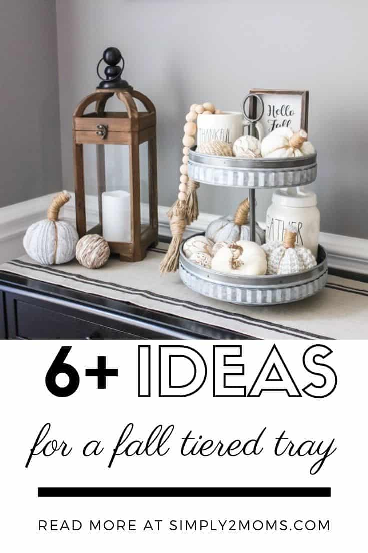 Simple Steps to Style a Fall Tiered Tray – Simply2moms