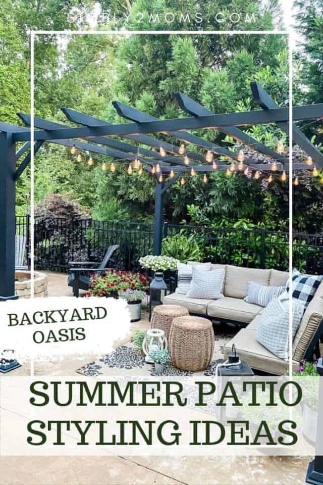 Simple Summer Styling for your Patio – Simply2moms