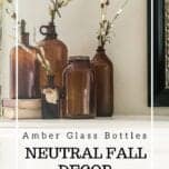 How to Use Vintage Amber Bottles in Your Fall Decor | Simply2moms