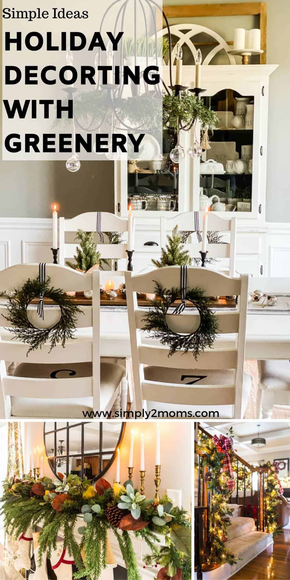 The Ultimate Guide to Decorating with Greenery for the Holidays