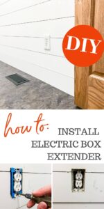 How to Easily Install an Electric Box Extender – Simply2moms