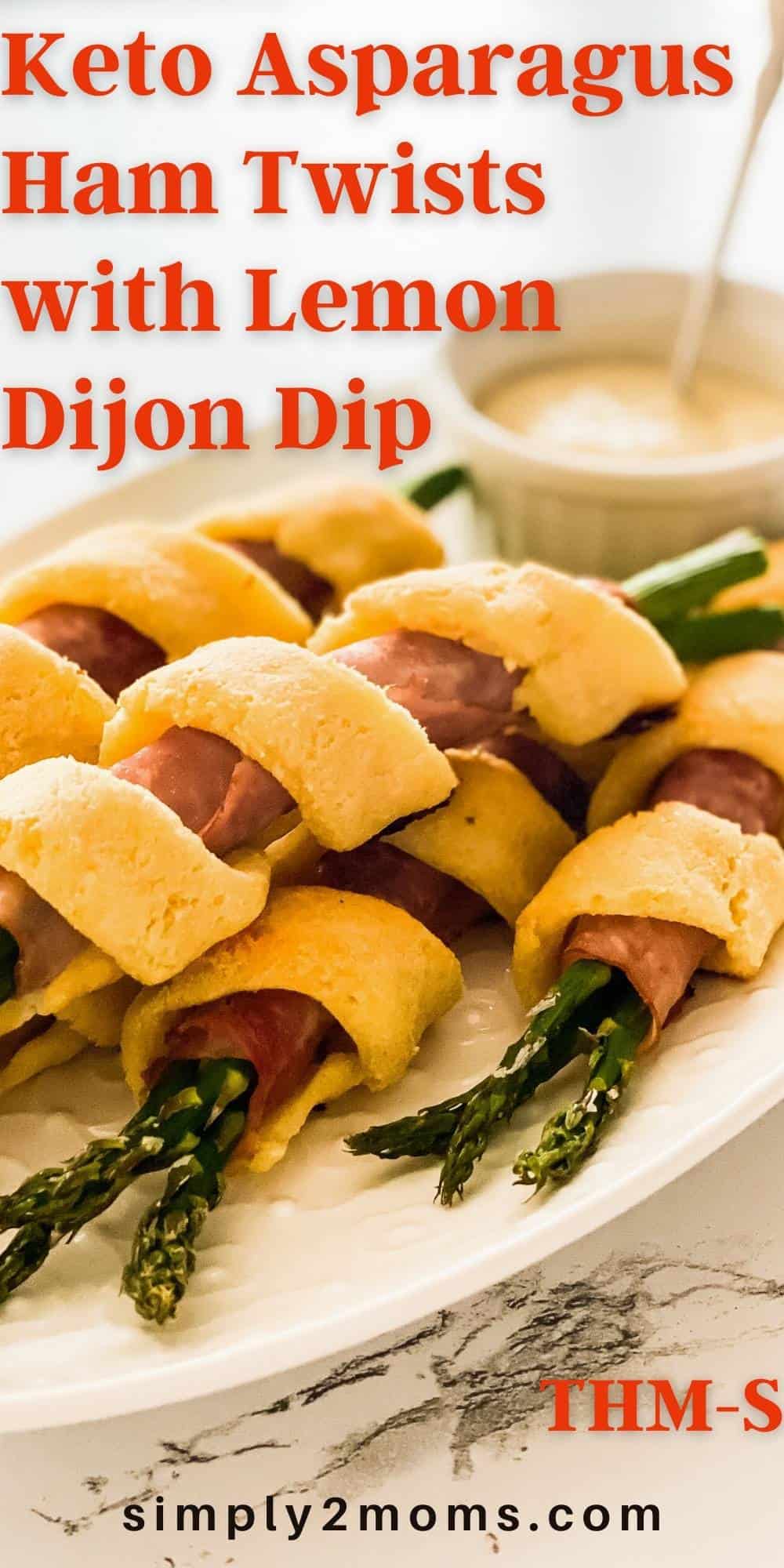 The Best Low Carb Asparagus Ham Twists with Lemon Dijon Dip