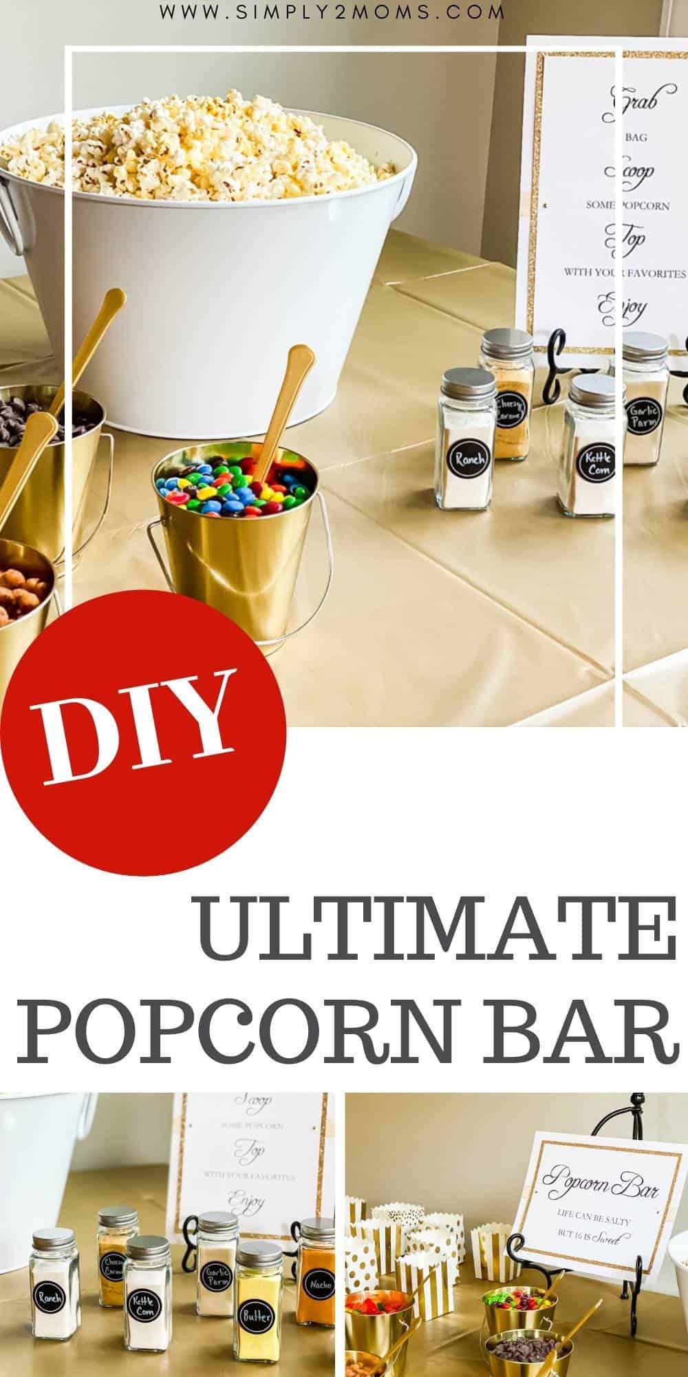 How to Create the Ultimate Popcorn Bar – Simply2moms