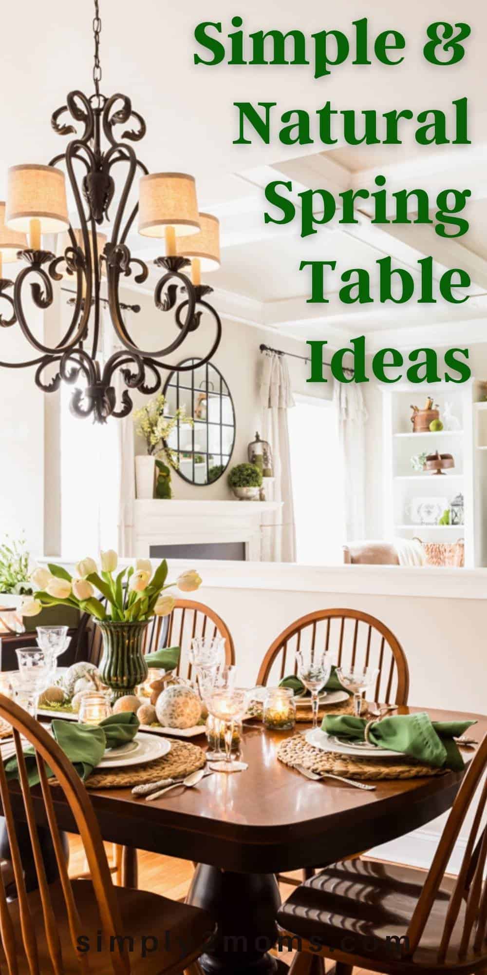 How To Style a Simple Natural Spring Table – Simply2moms