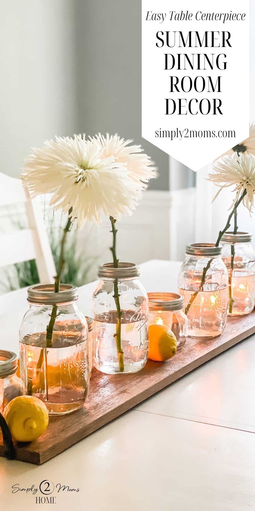 How to Create a Simple Summer Table Centerpiece – Simply2moms