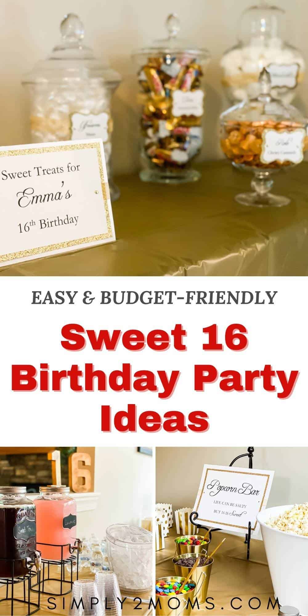 Simple Sweet 16 Birthday Party Ideas for Girls – Simply2moms