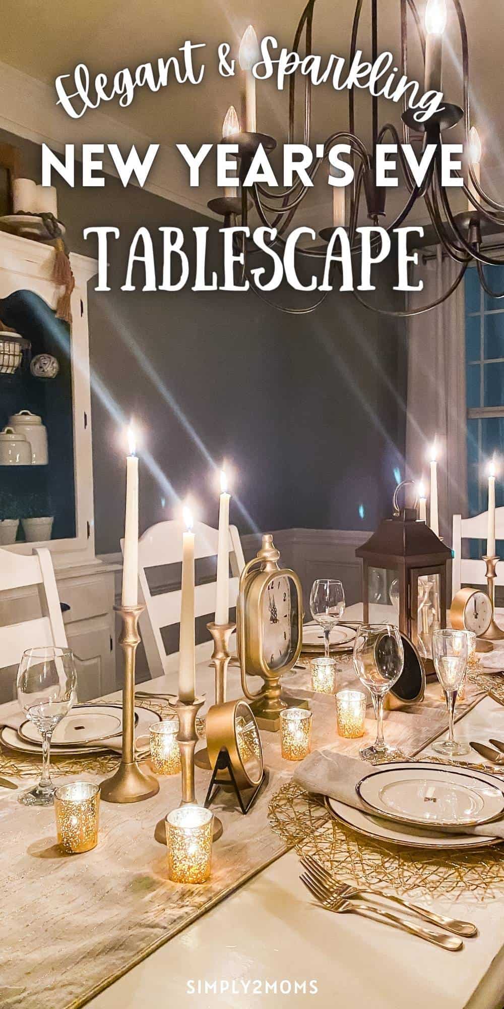 How to Create a Sparkling New Year's Eve Tablescape – Simply2moms