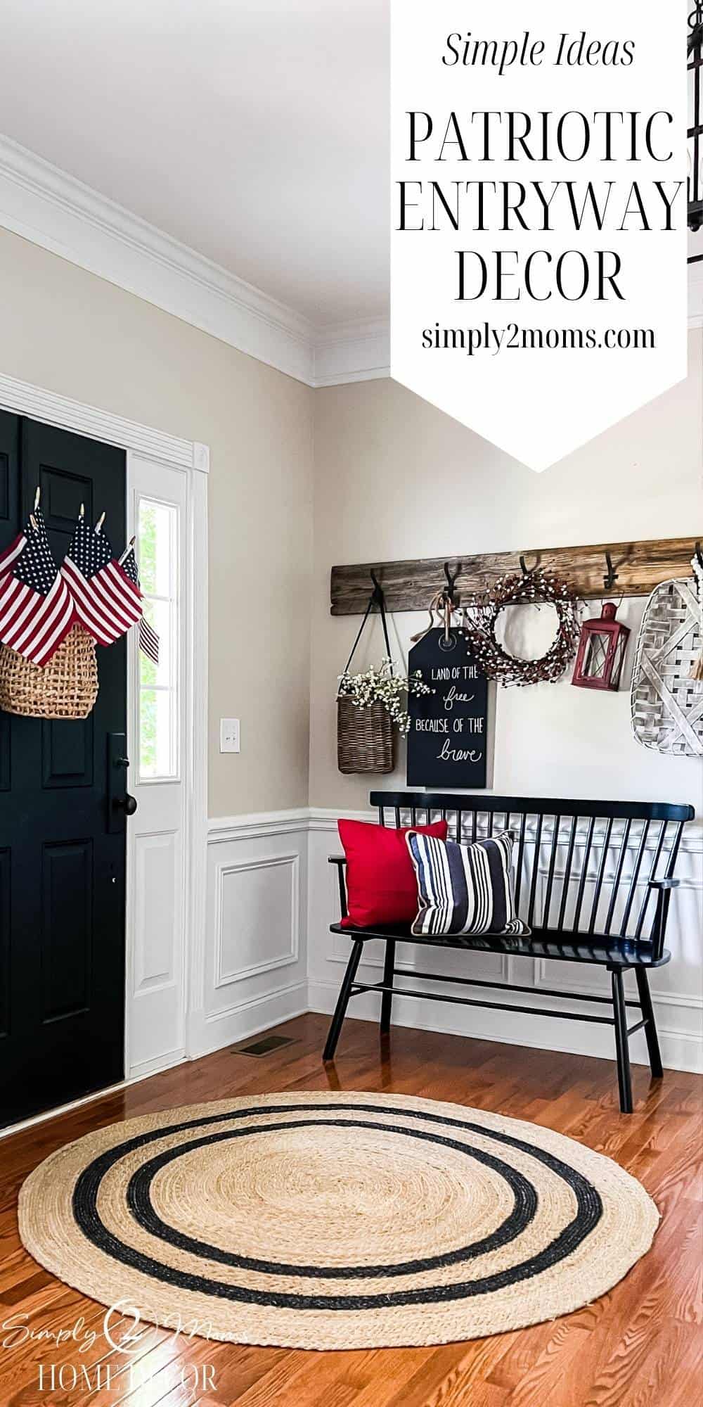Wait Until You See this Simple Patriotic Entryway – Simply2moms