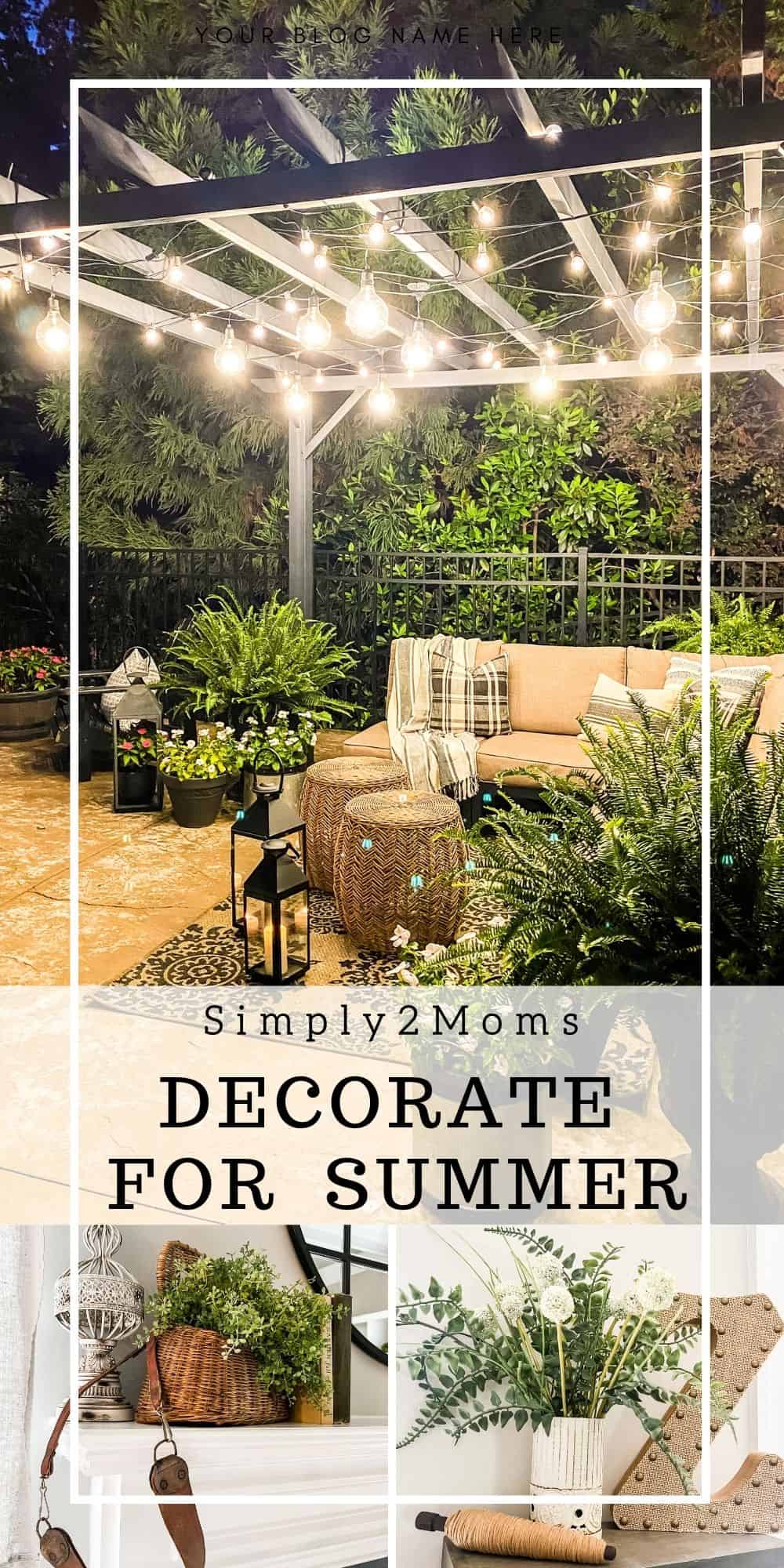 You'll Love These EASY Summer Decorating Ideas!