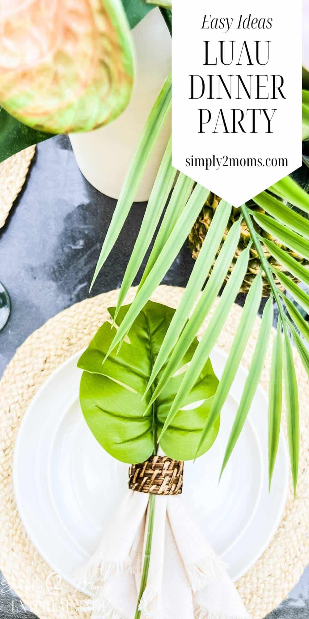 How to Style a Beautiful Luau Party Tablescape for Adults – Simply2moms