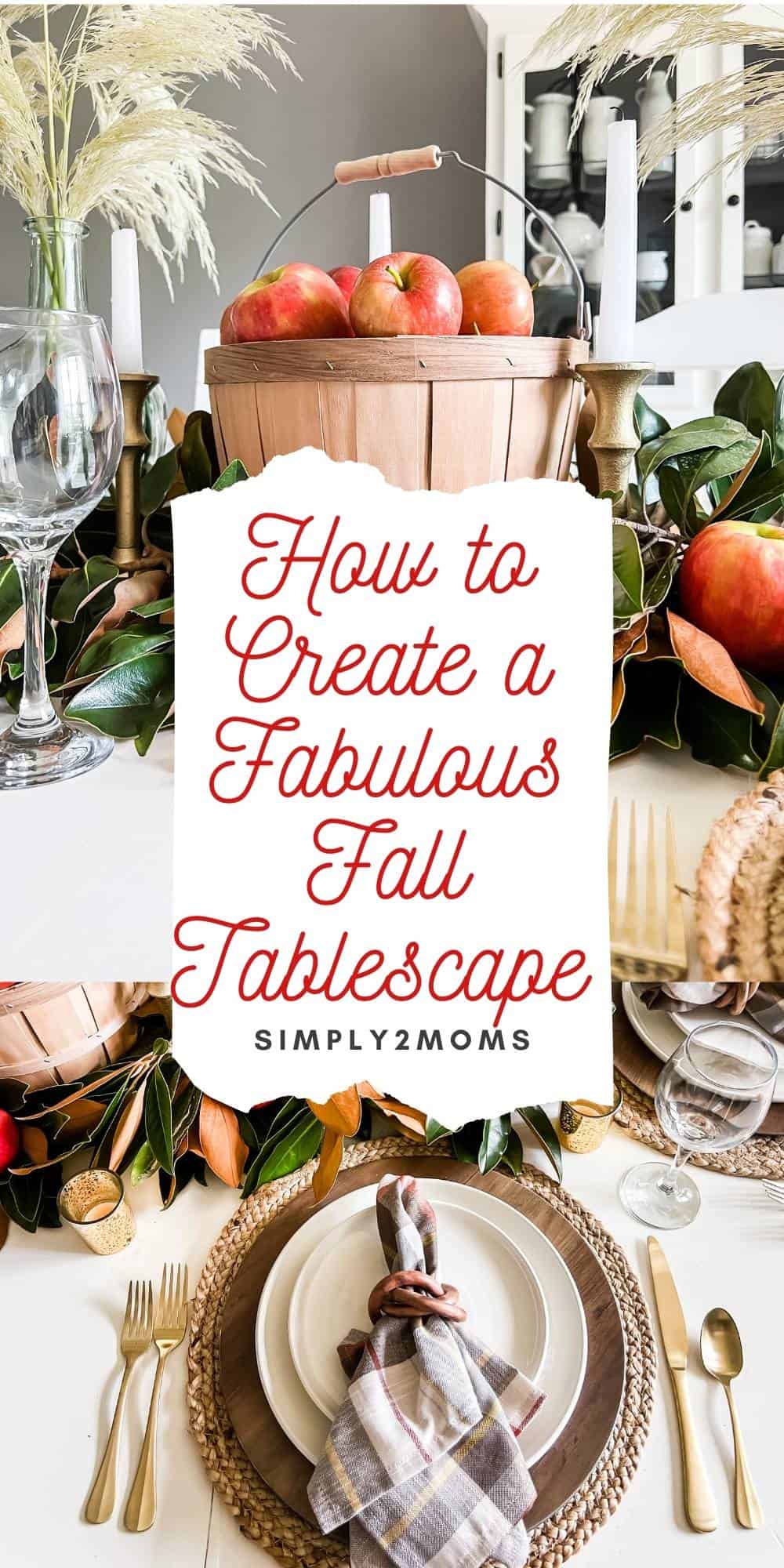 7 Simple Ideas for Creating a Beautiful Autumn Harvest Tablescape