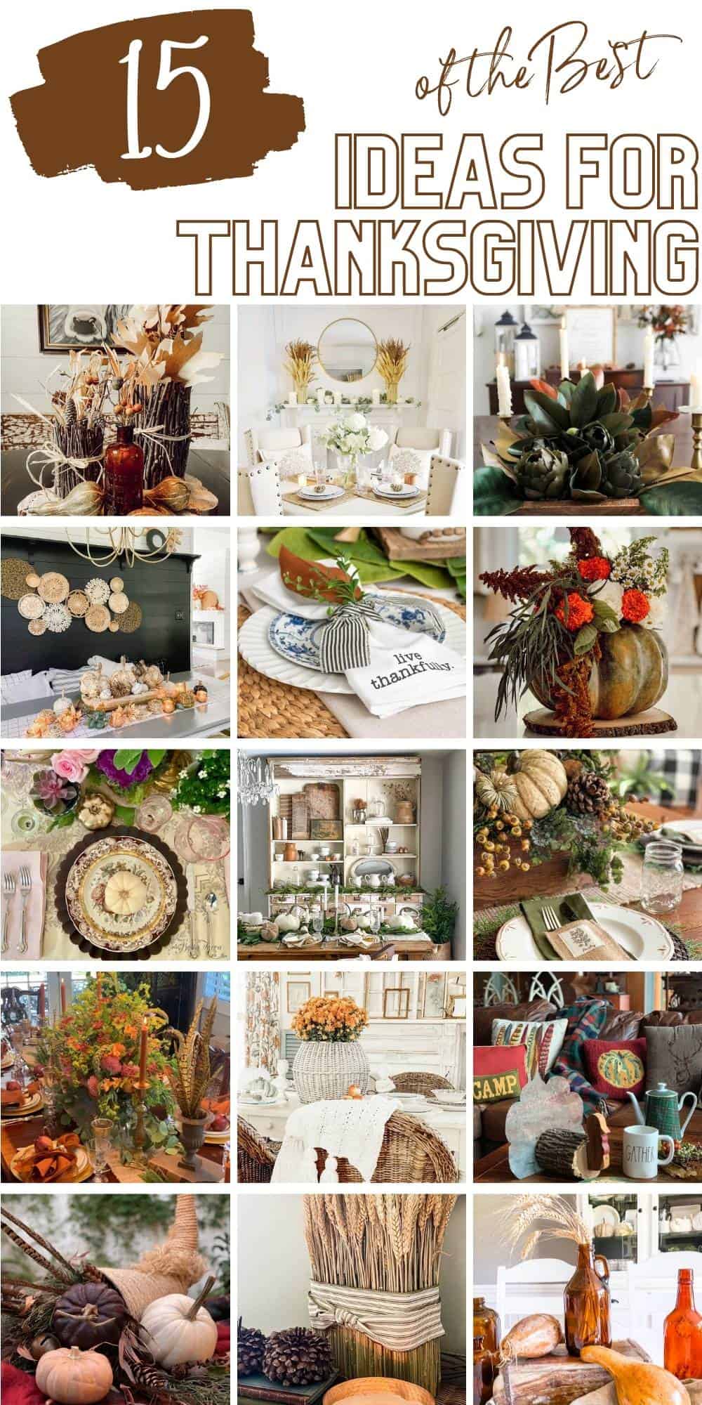 15 Amazing Thanksgiving Ideas You Need This Year