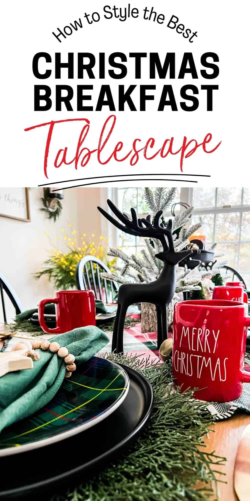 5 Simple Ideas to Create the Perfect Christmas Morning Tablescape