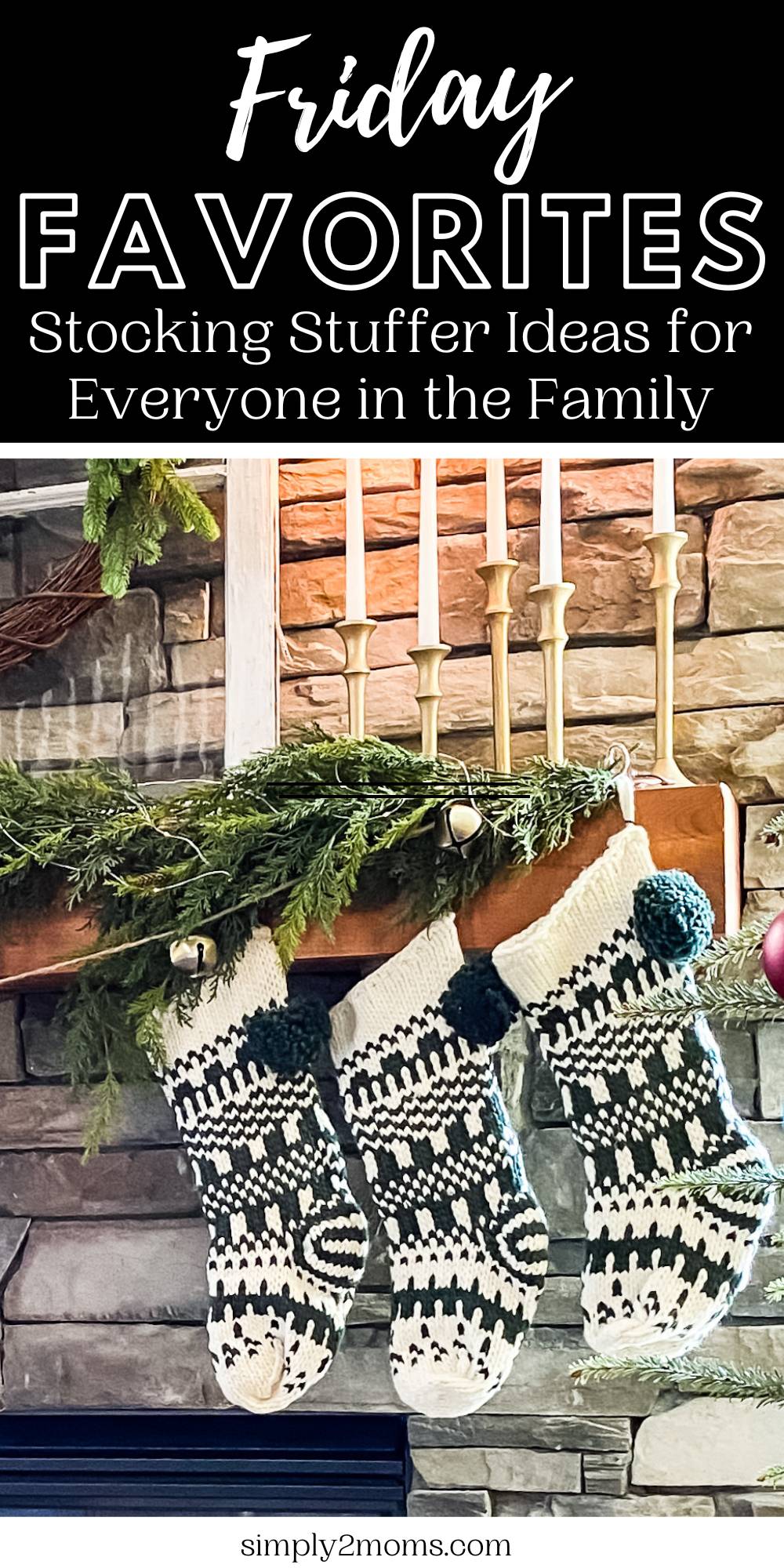 The Best Stocking Stuffer Ideas for the Whole Family!