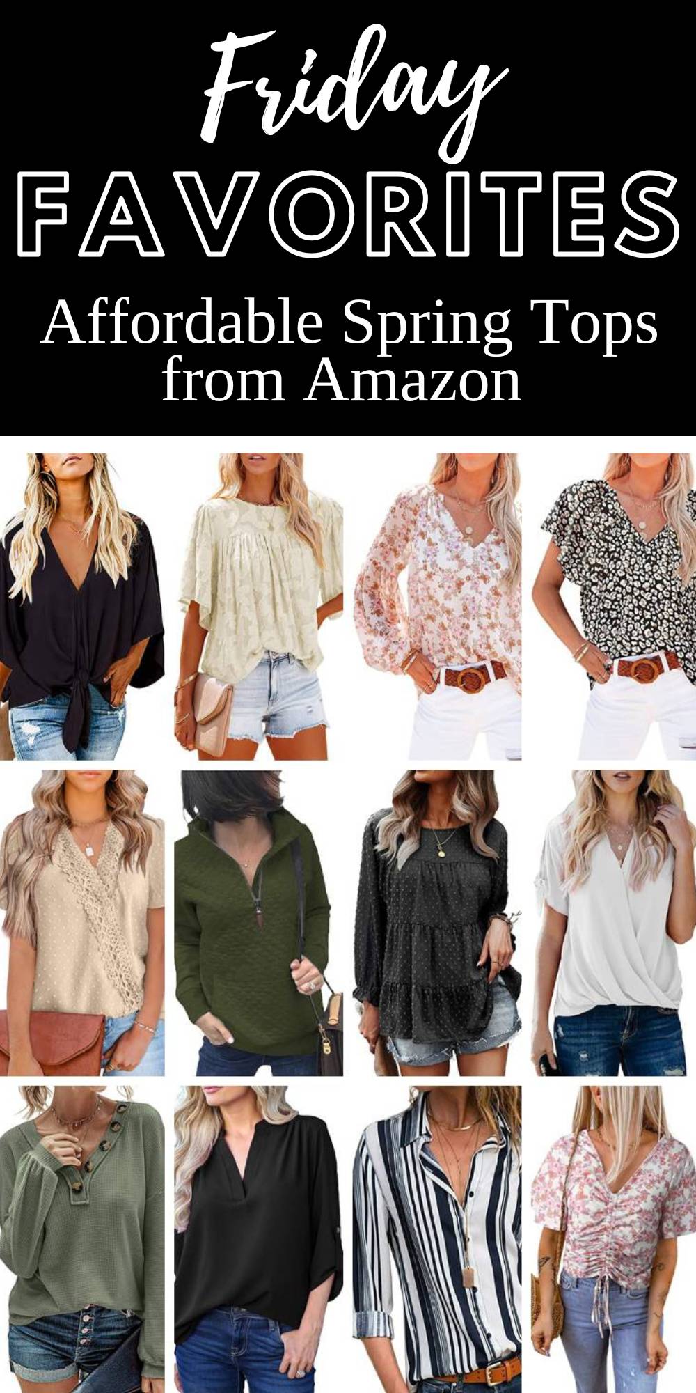 Friday Favorites: Affordable Women's Spring Tops from Amazon