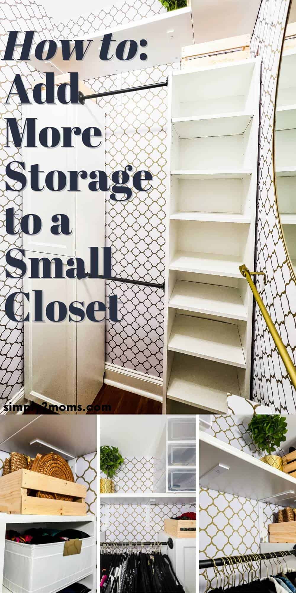 How to Increase Storage Space in Your Closet – Simply2moms