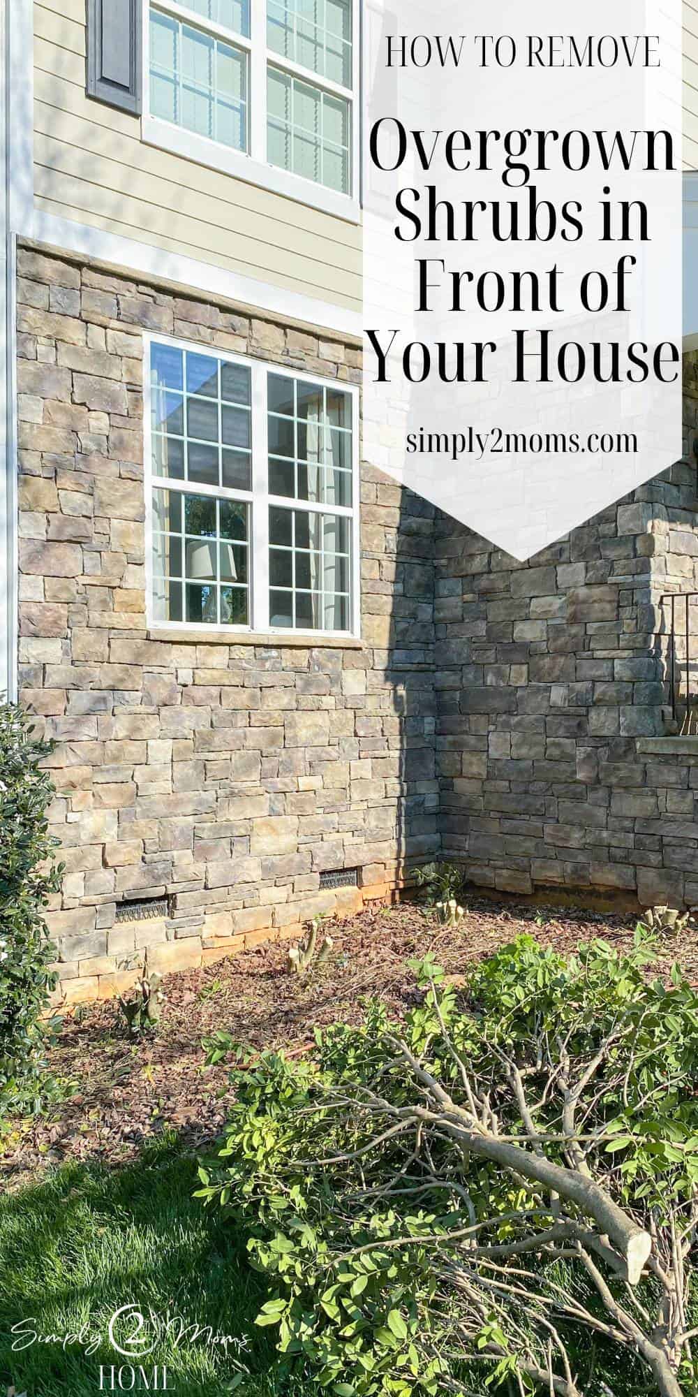 How to Remove Overgrown Shrubs from the Front of Your House