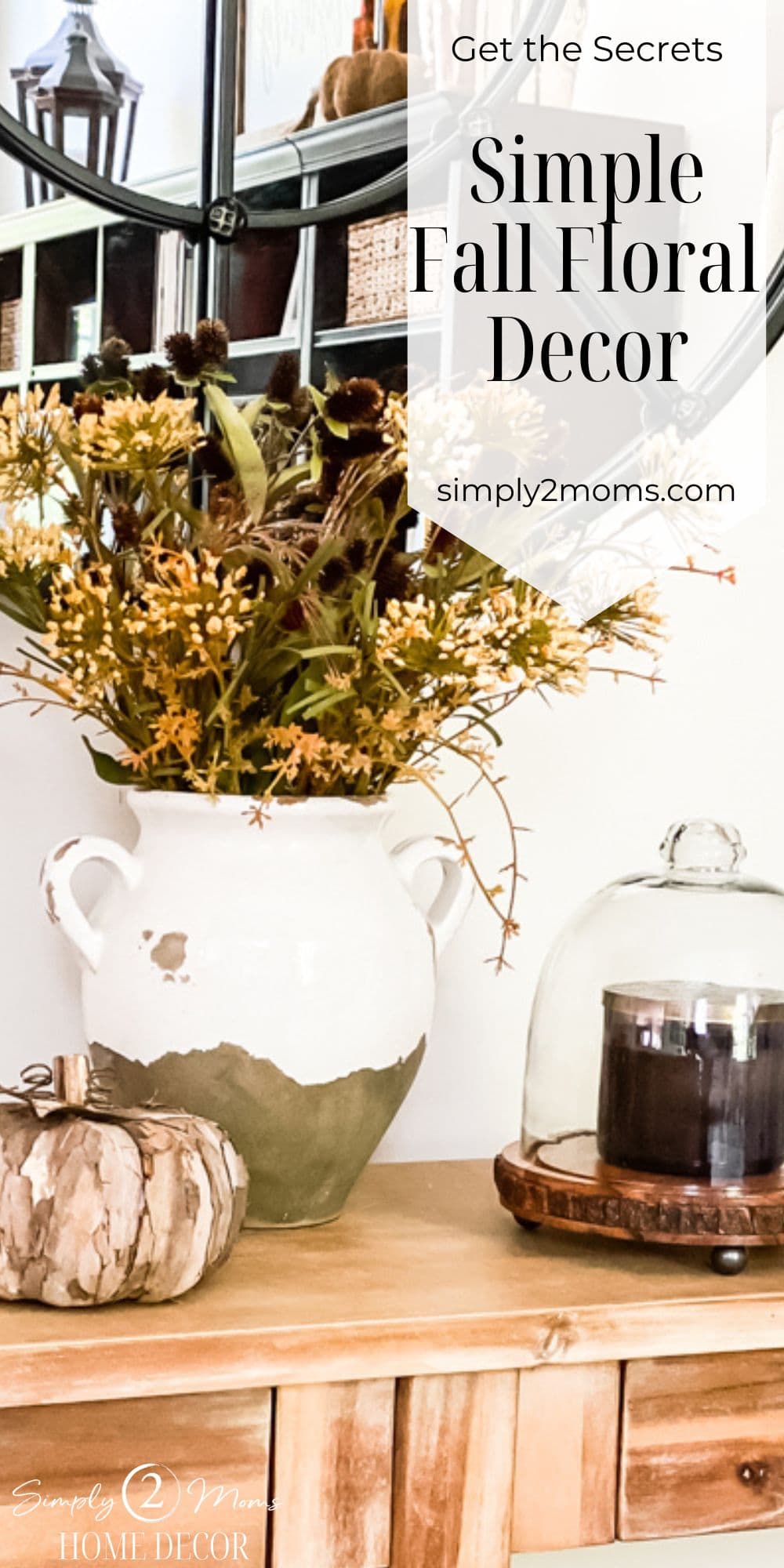 3 Easy Steps to Create a Fall Faux Floral Arrangement – Simply2moms