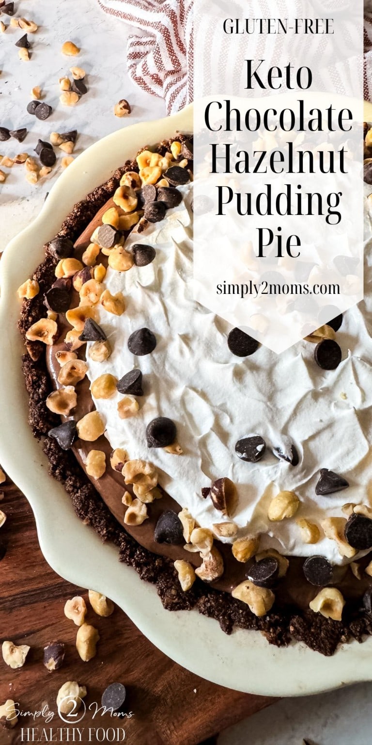 Easy and Decadent Keto Chocolate Hazelnut Pie (Gluten Free)